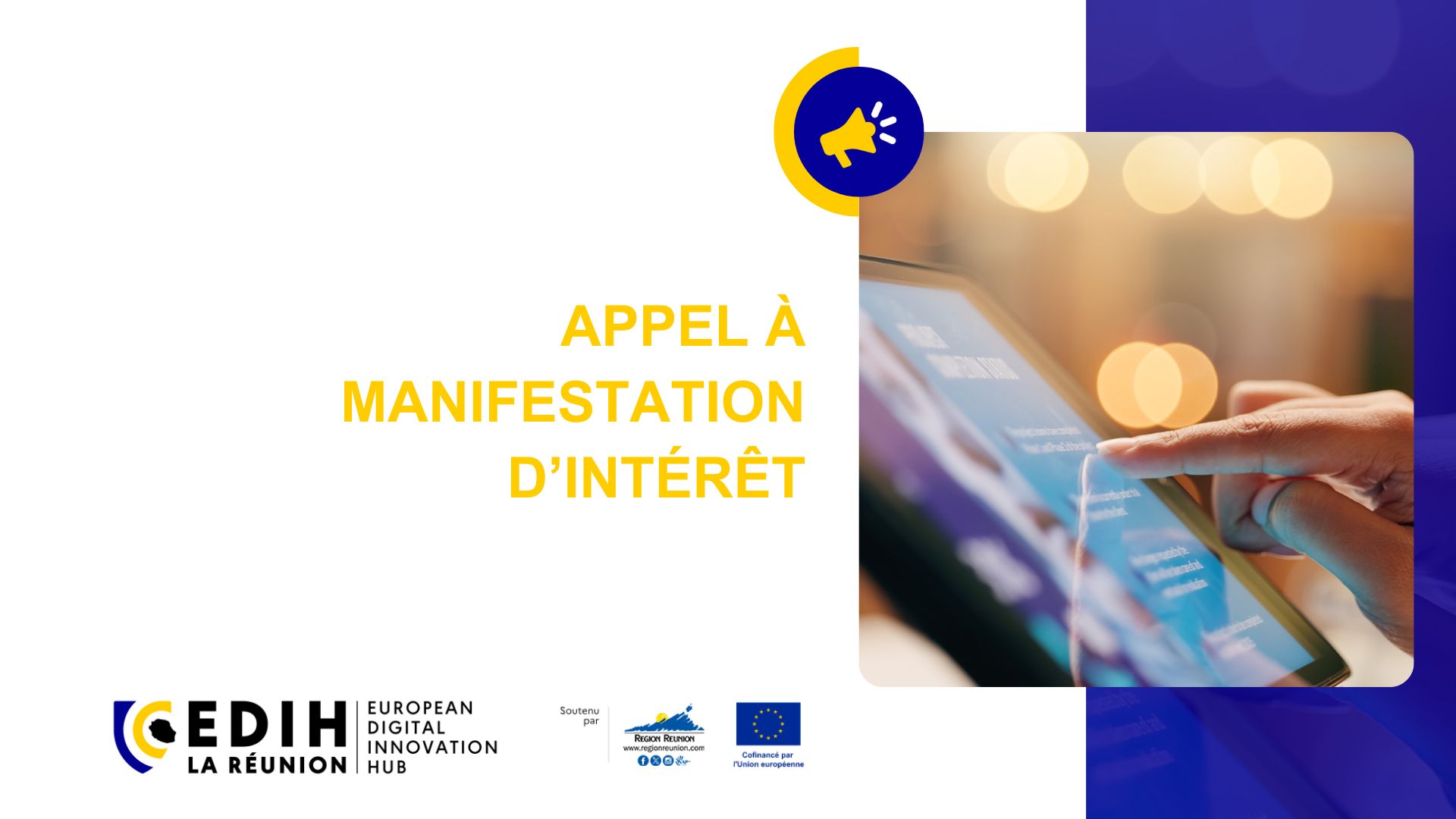 L’EDIH La Réunion lance un Appel à Manifestation d'Intérêt pour ...